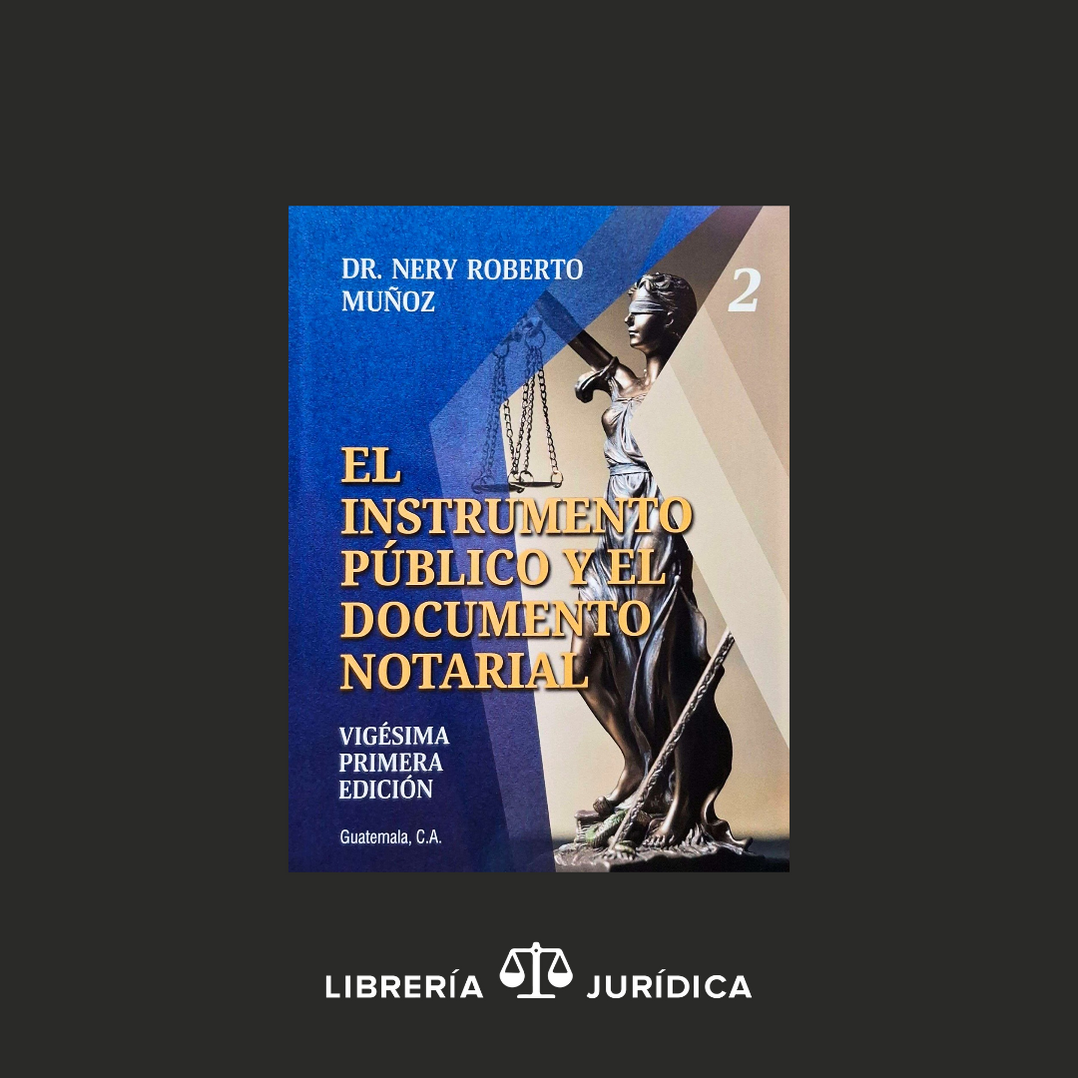 El Instrumento Publico y Documento Notarial (Tomo 2)— Libreria Juridica